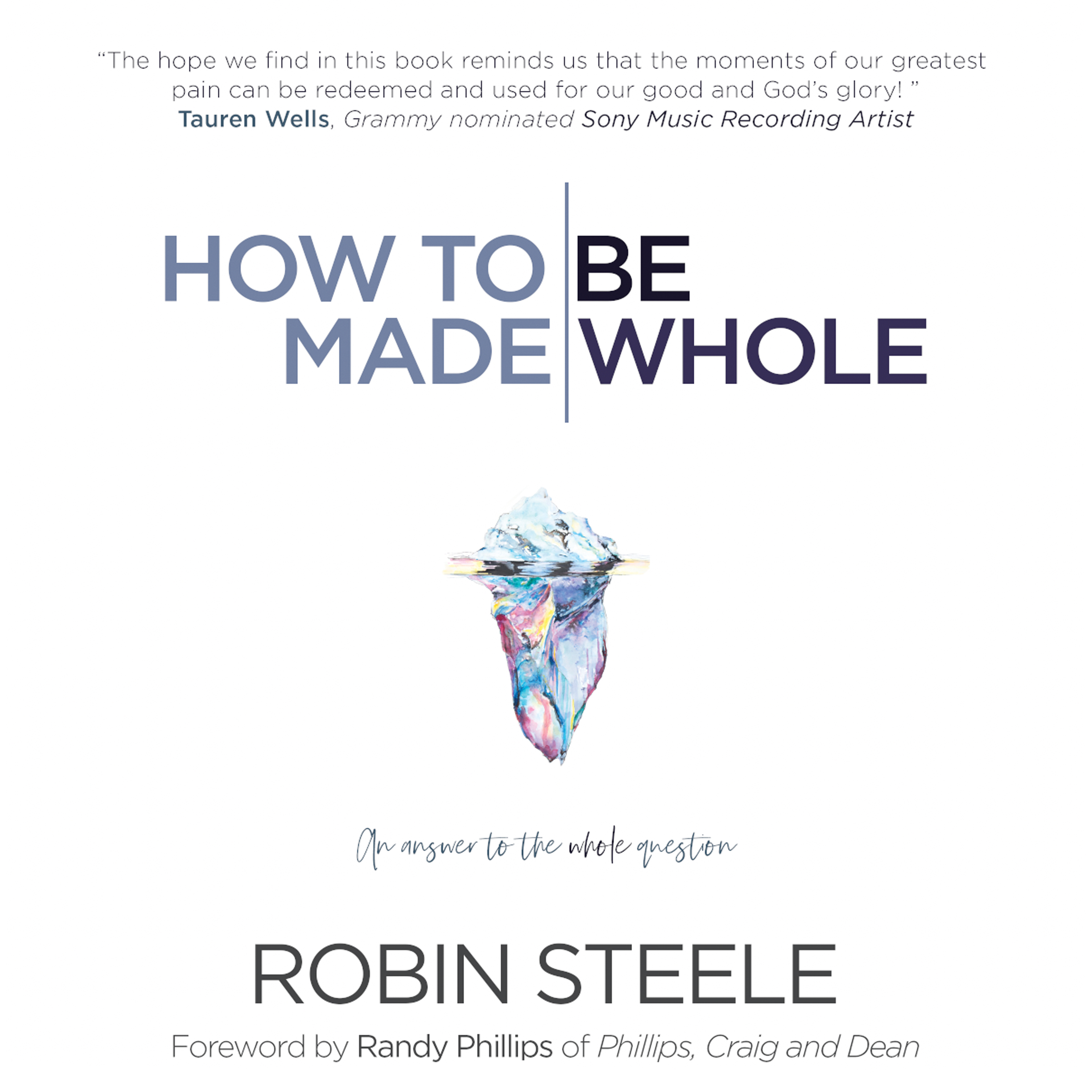 Sample Chapter of How To Be Made Whole - MadeMeaningful
